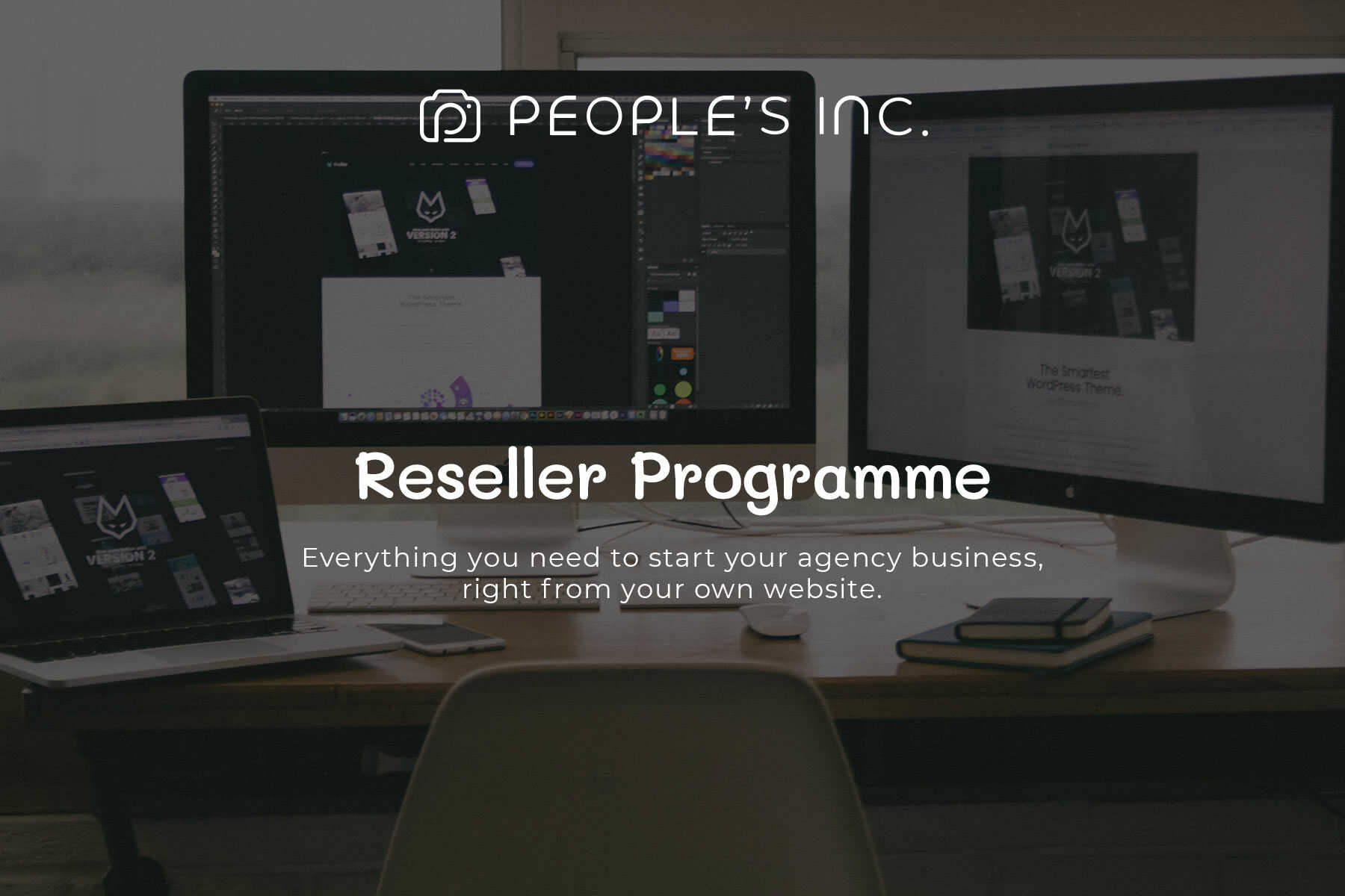 Reseller Programme | People's Inc. 360